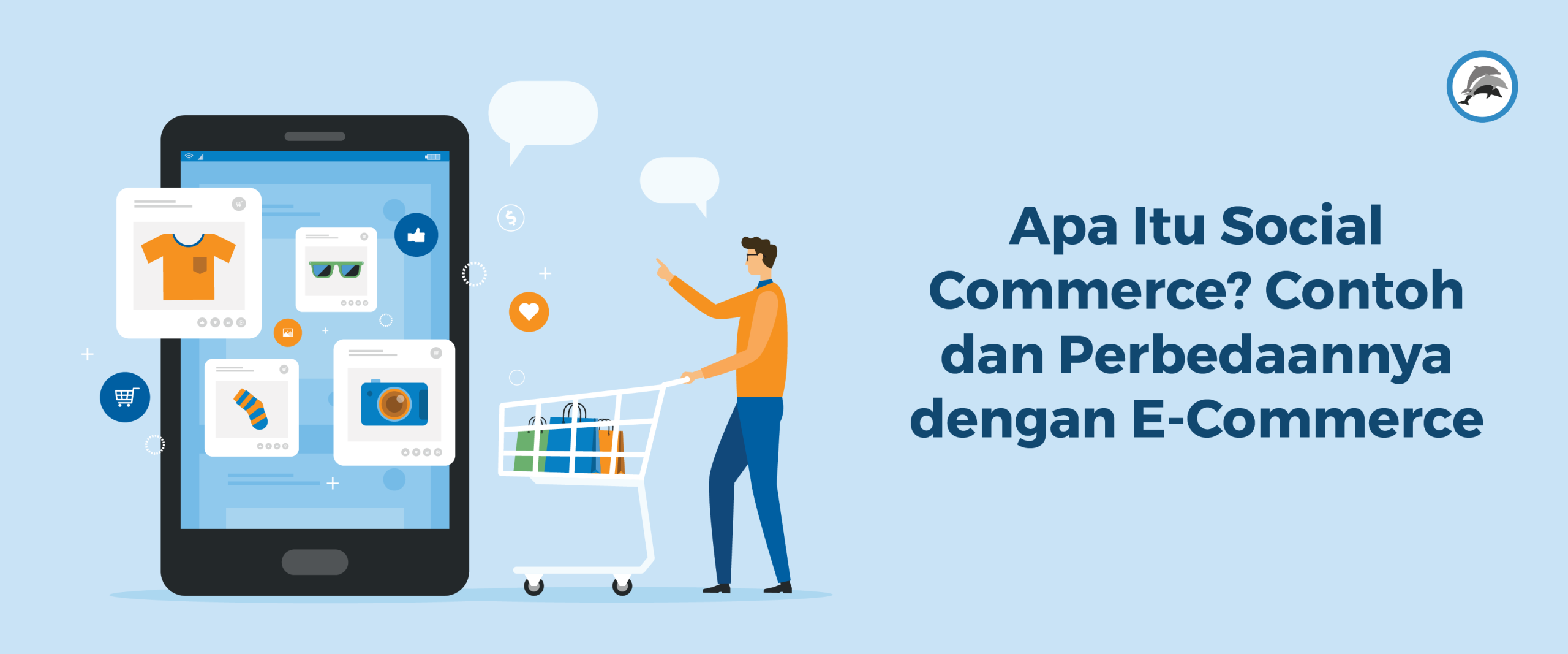 Apa Itu Social Commerce? Contoh dan Perbedaan dengan E-Commerce